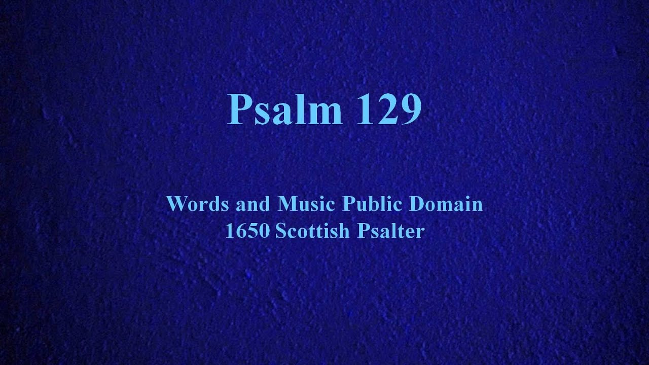 Psalm 129 YouTube psalm-129-youtube