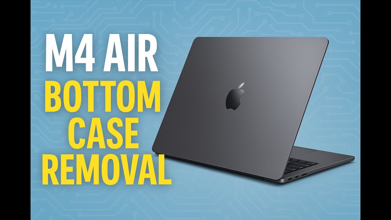 How to remove the bottom case from a Macbook Air M4 2025 - YouTube