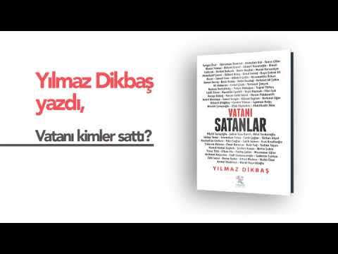 Vatanı Satanlar - Yılmaz Dikbaş