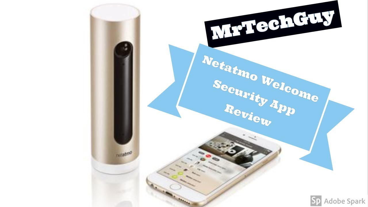 Netatmo Welcome App Review - YouTube