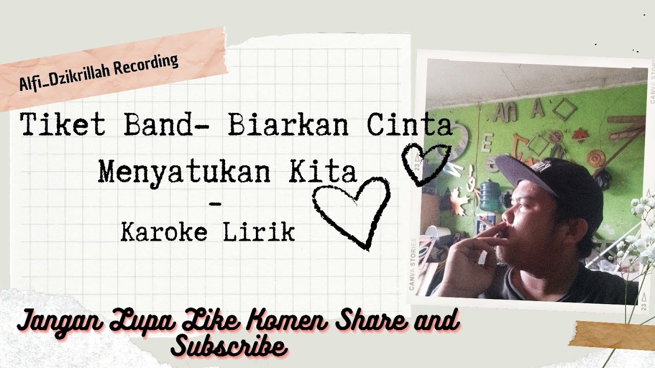 Tiket Band - Biarkan Cinta Menyatukan Kita - Karaoke + Lirik - YouTube
