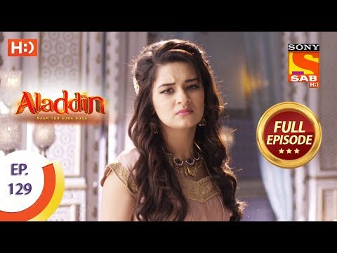 Aladdin - Ep 129 - Full Episode - 12th February, 2019