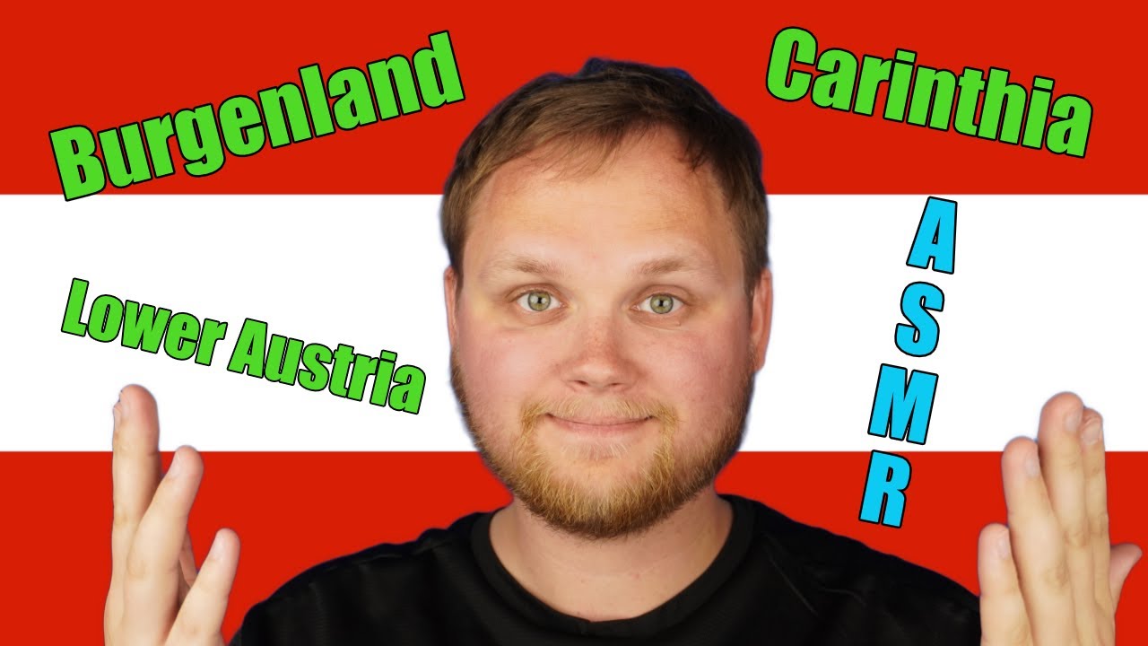 Austrian 🇦🇹 ASMR | (Burgenland, Carinthia, Lower Austria) in the ...