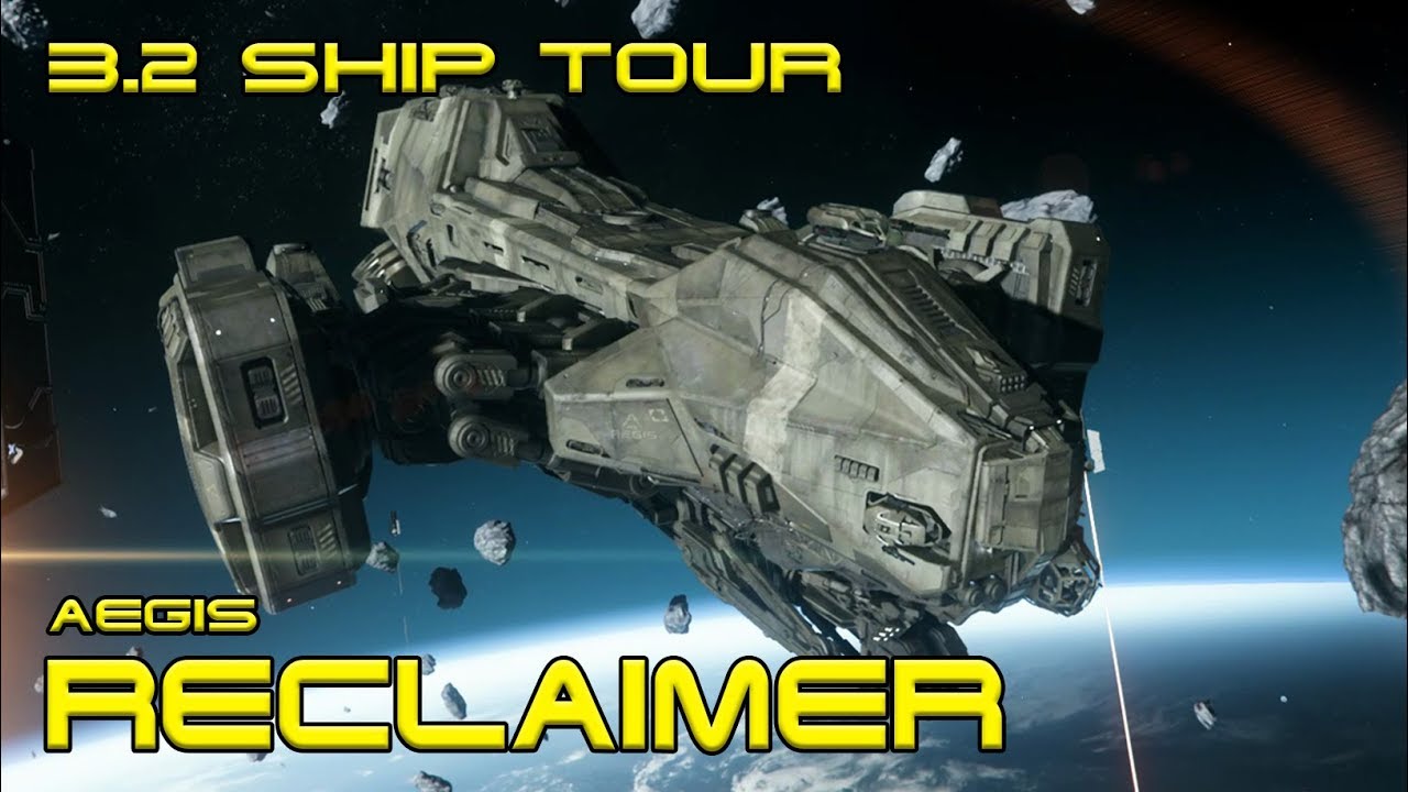 Star Citizen 3.2 | Aegis Reclaimer | Tour - YouTube
