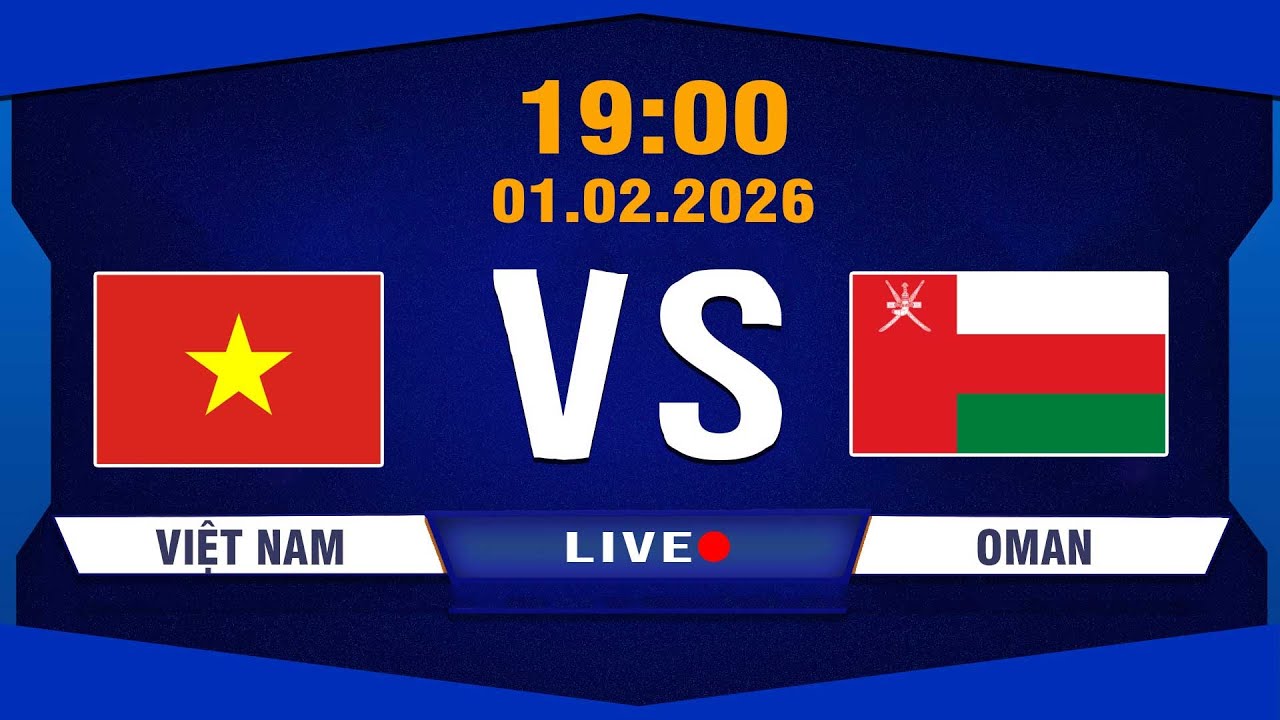 🔴 Vietnam vs Oman | Cuộc chạm trán Tây Á đầy bất ngờ - YouTube