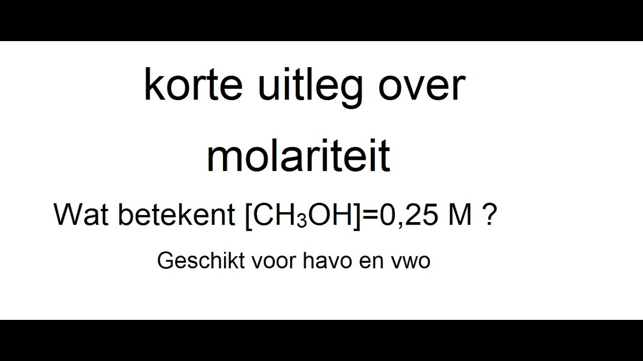 Molariteit (kort). Geschikt voor havo en vwo - YouTube