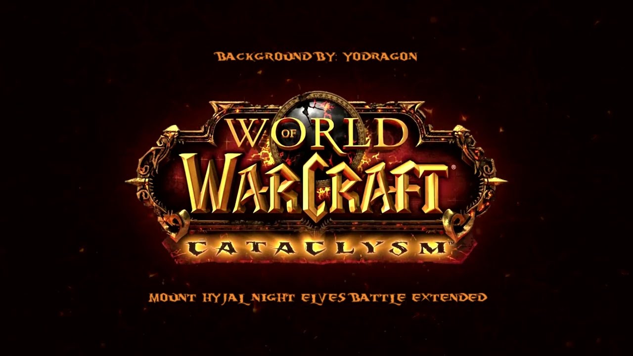 Cataclysm - Mount Hyjal Night Elves Battle Extended - YouTube