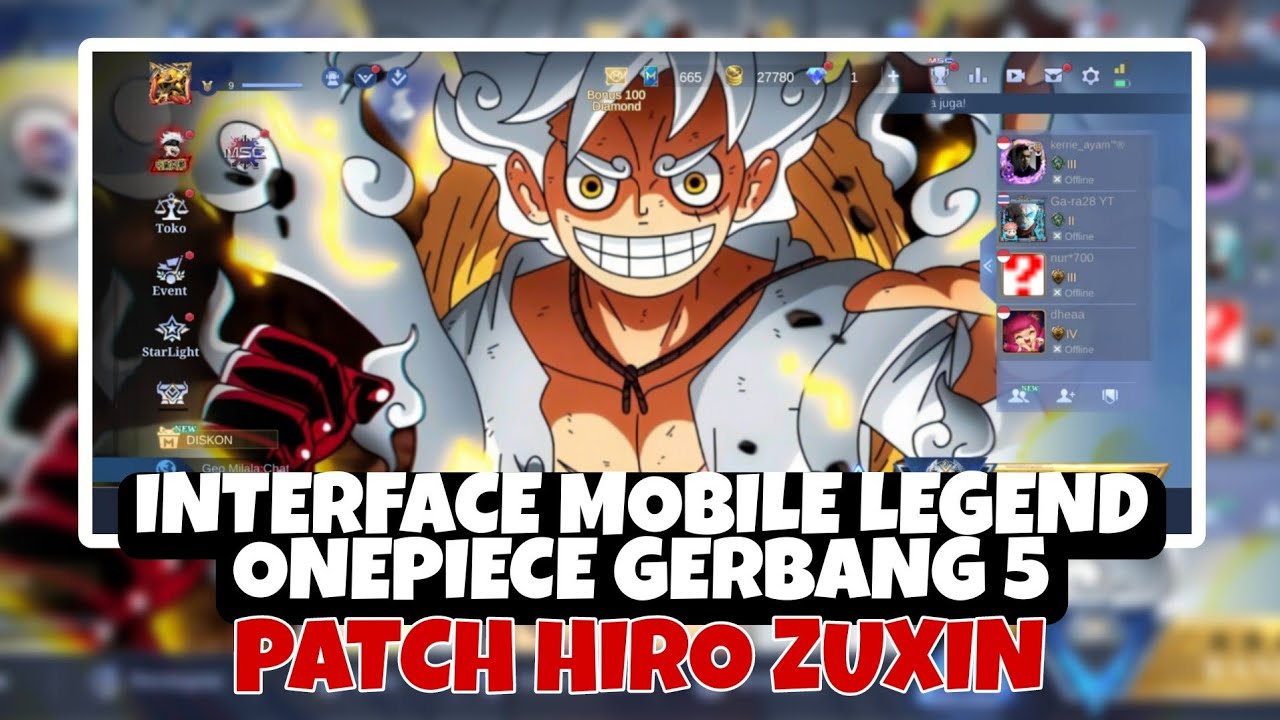 Interface mobile legend anime onepiece lutfhy gerbang5 | cara pasang ...