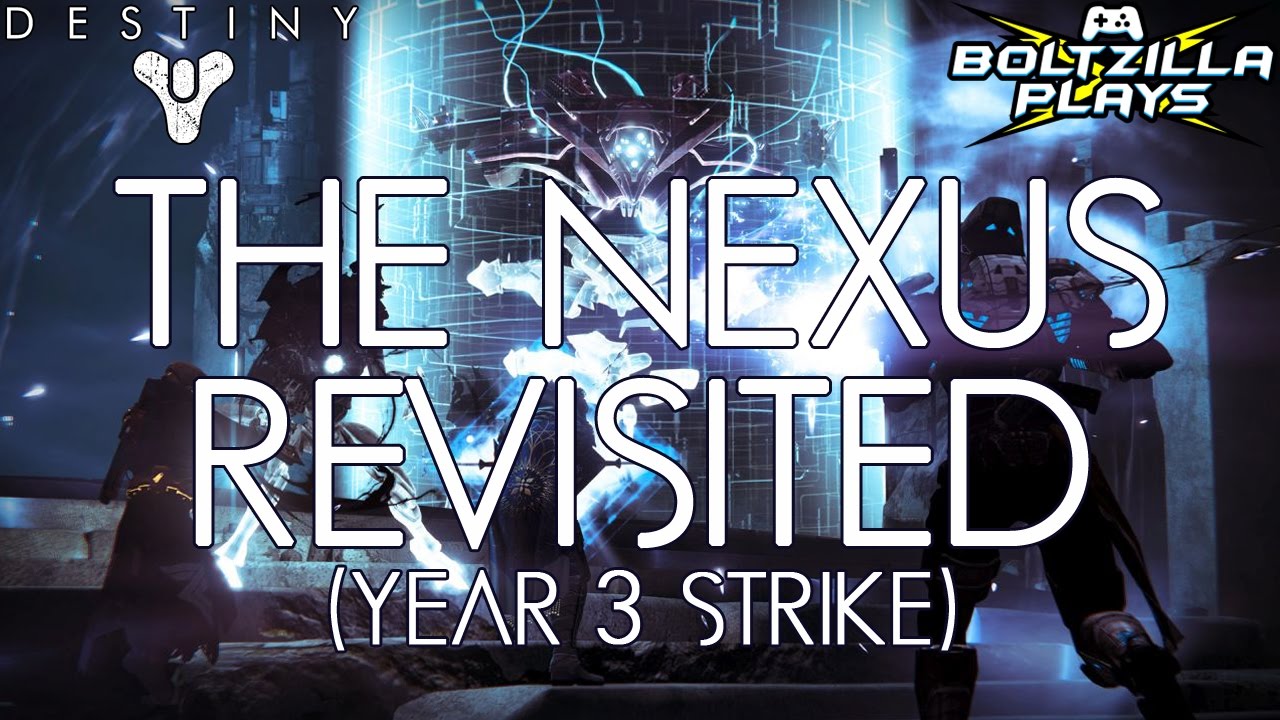 Destiny: The Nexus Revisited Strike - YouTube