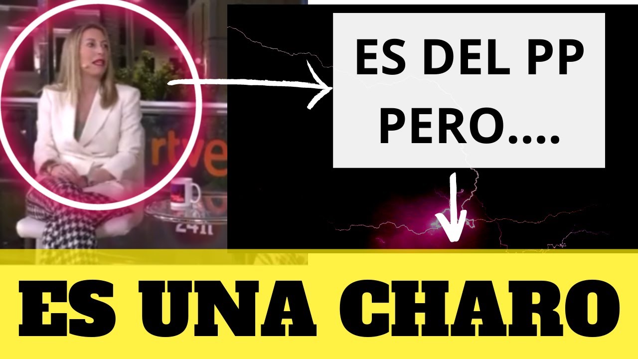 ALUCINANTE ¿DE QUÉ PARTIDO ES ESTA CHARO? De la PSOE? ¿De PODEMOS ...