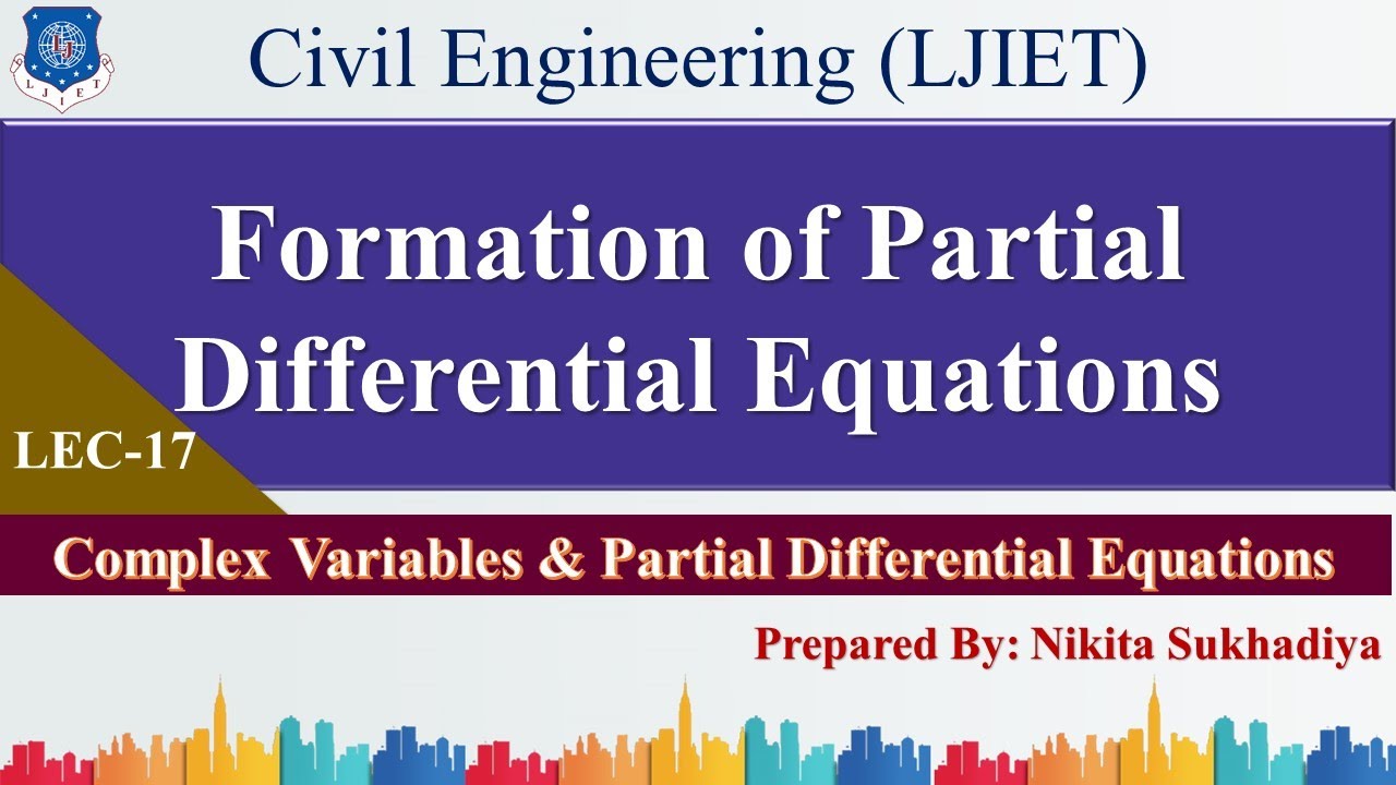 Lec-17_Formation Of Partial Differential Equations | CVPDE | Civil ...