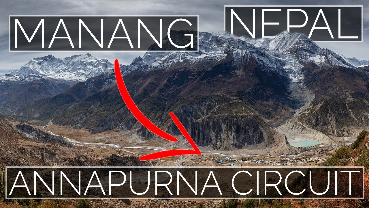 One Day in MANANG Nepal 3,540m - YouTube