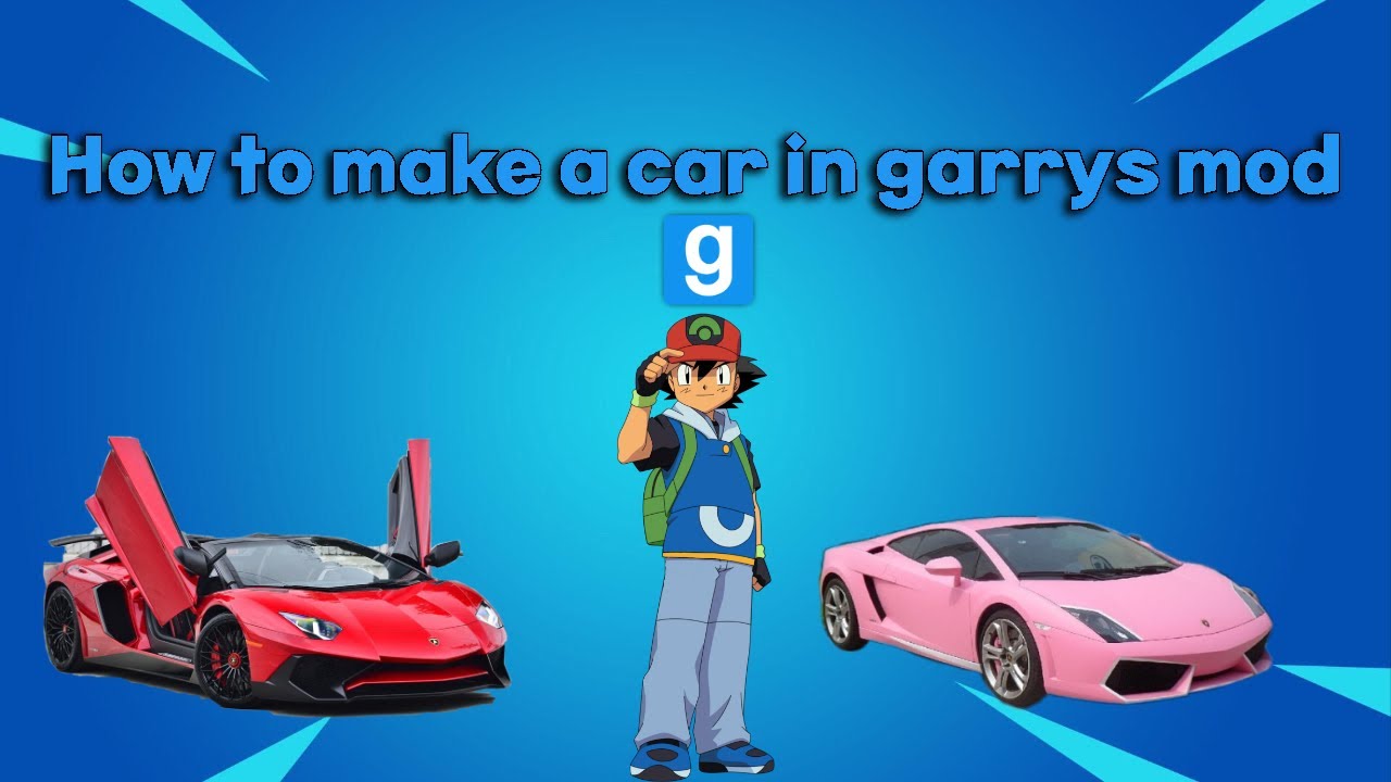 HOW TO BUILD A CAR IN GARRYS MOD IN MINUTES... - YouTube