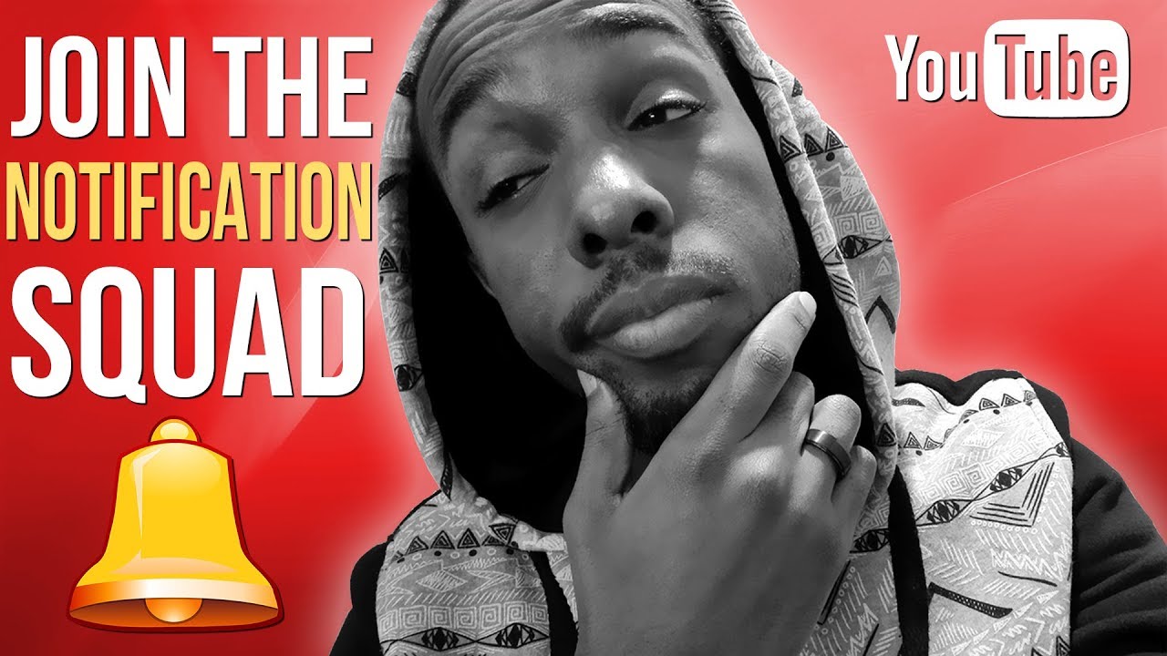 🔔 JOIN THE NOTIFICATION SQUAD 🔔 - YouTube
