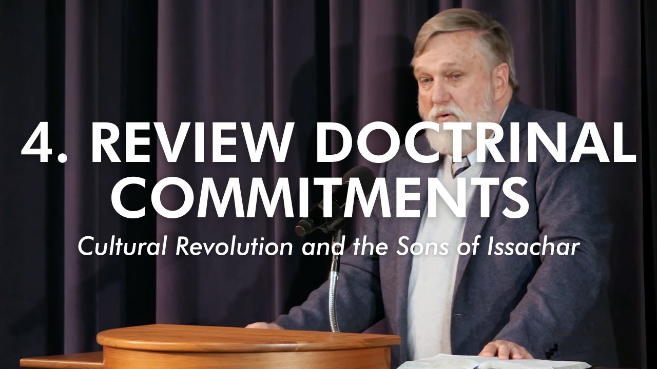 Review and Refurbish Your Doctrinal Commitments | Douglas Wilson ...