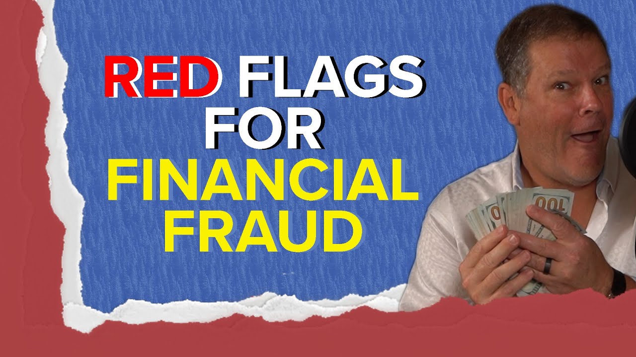 Red Flags for Financial Fraud - YouTube