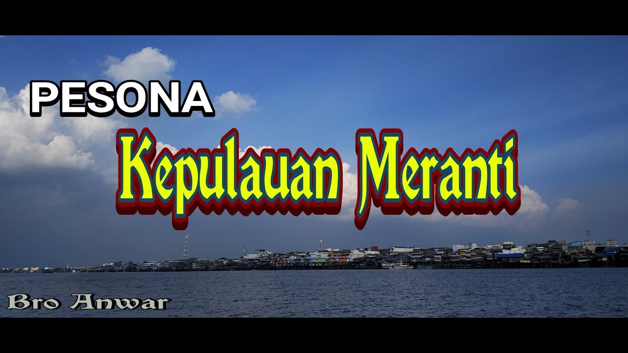 Selatpanjang, Kepulauan Meranti, Riau, Indonesia - YouTube