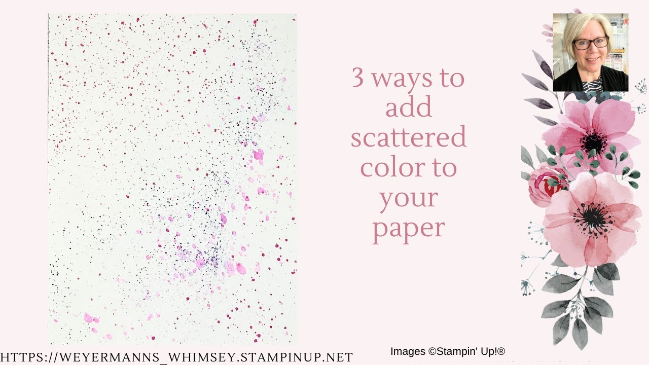 3 ways to add scattered color to your paper crafts - YouTube