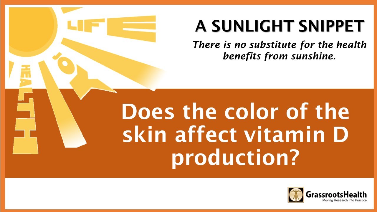 How does the color of the skin affect vitamin D production? - YouTube