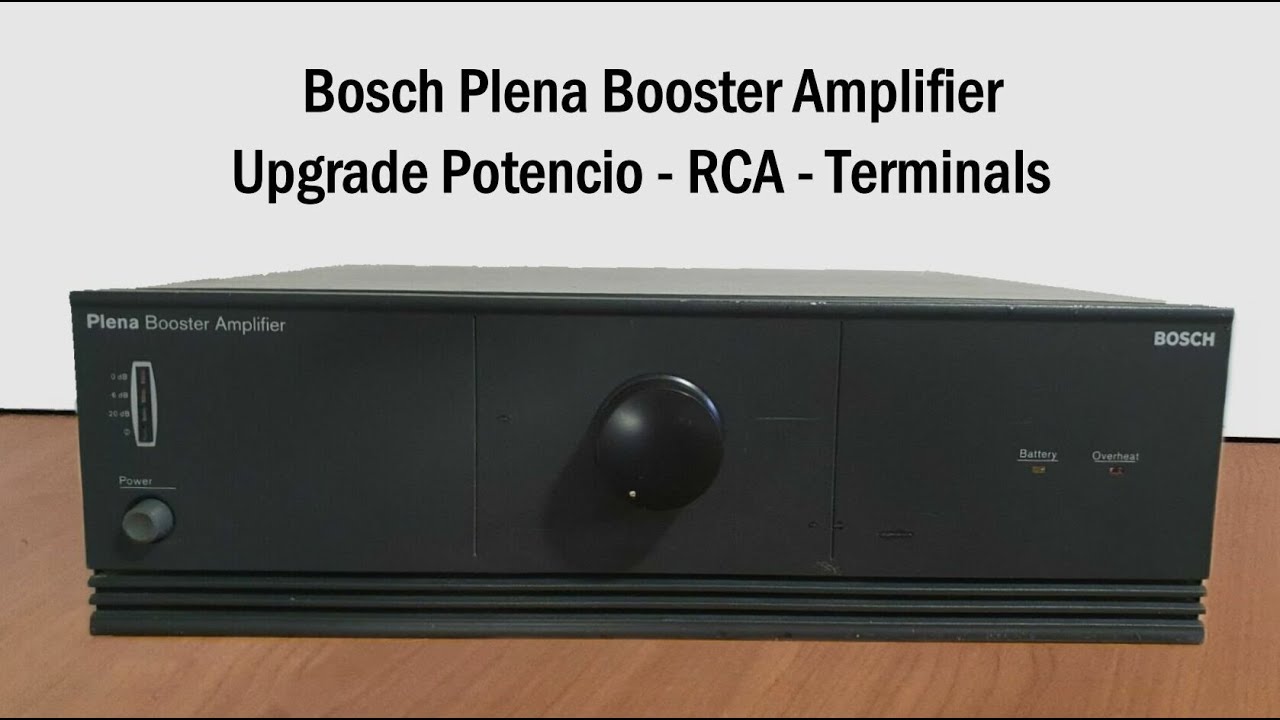 Bosch Plena Booster Amplifier - Upgrade Potencio - RCA - Terminals ...