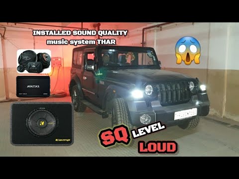 Installed Sound Quality music system in New Thar - YouTube