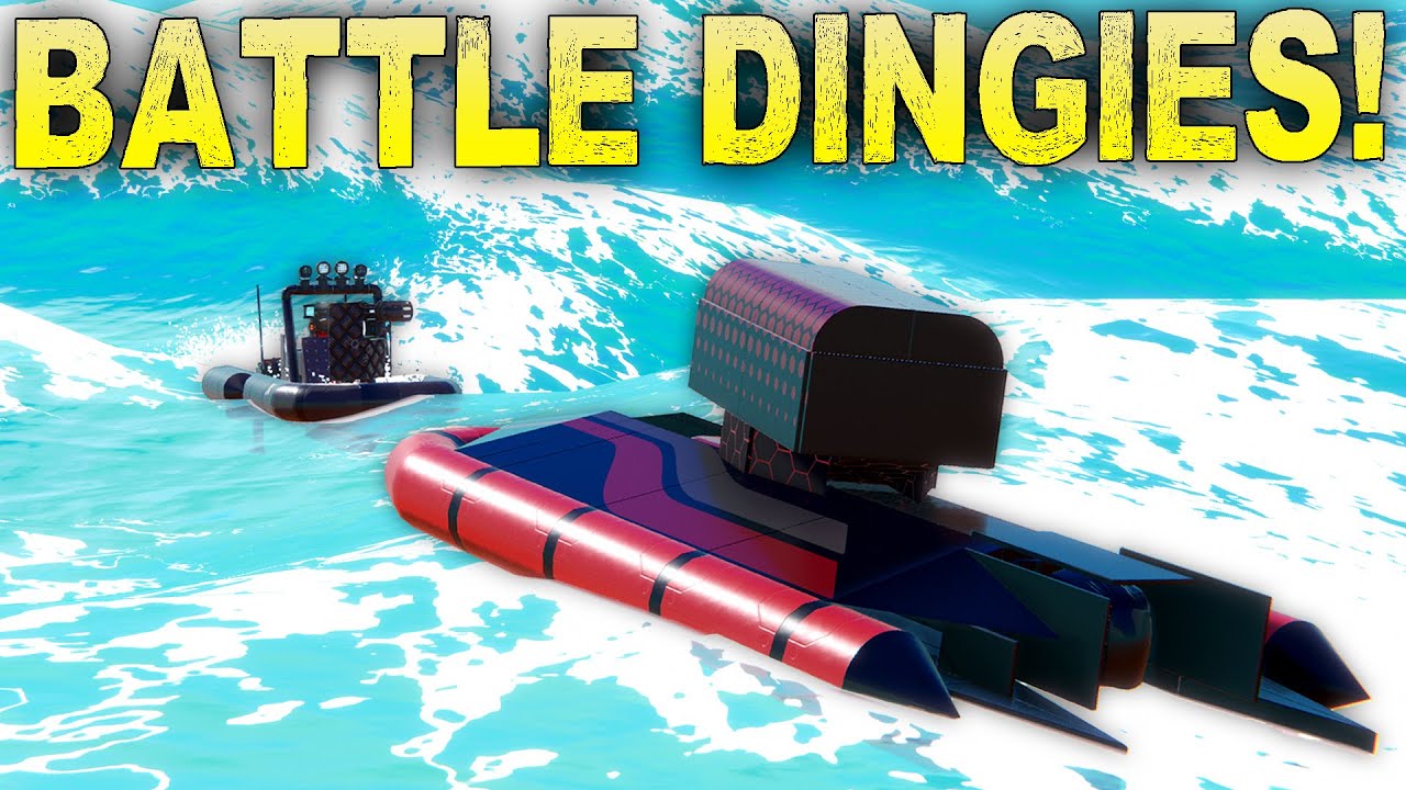 Who Can Build The Deadliest COMBAT DINGY? - YouTube