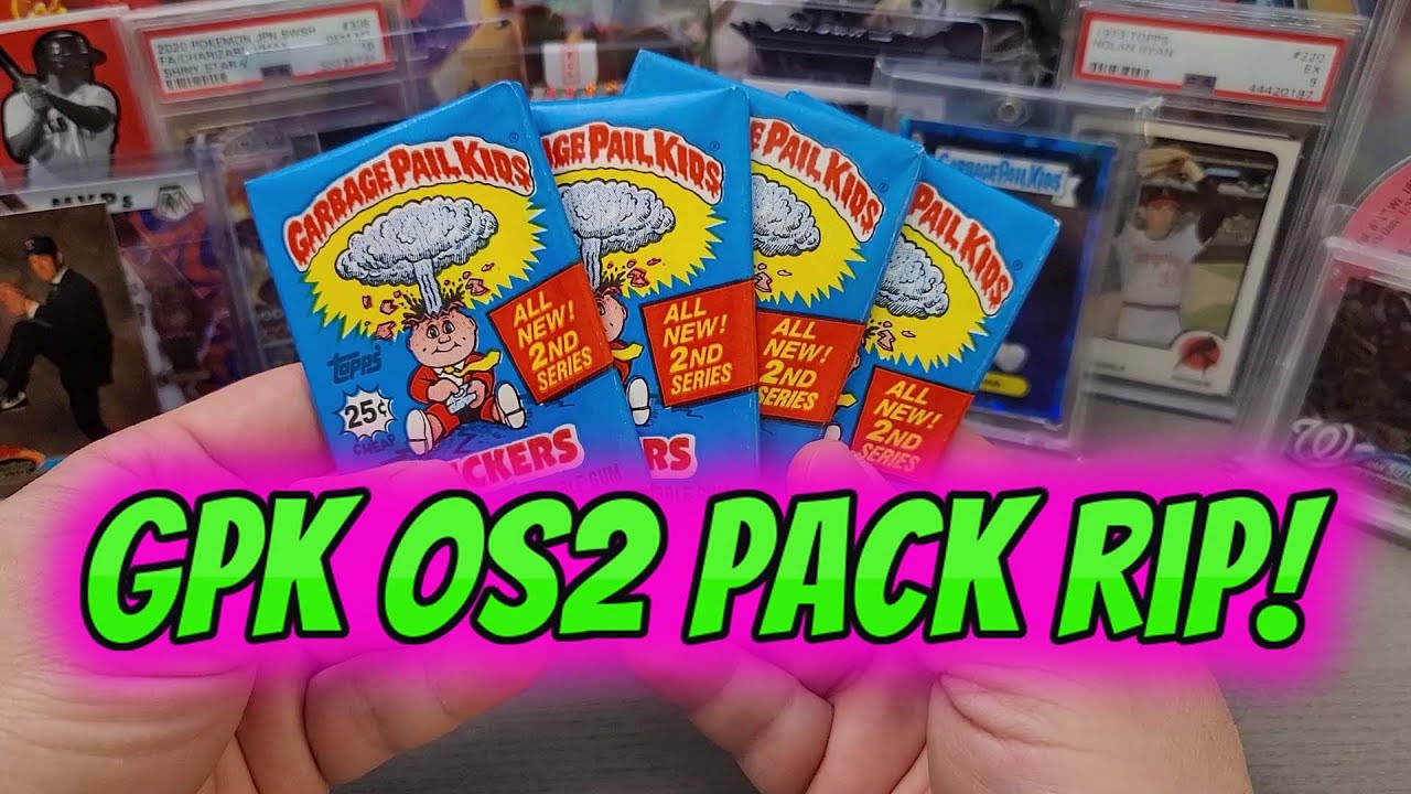 1985 GPK OS2 PACK RIP! 🔥 - YouTube