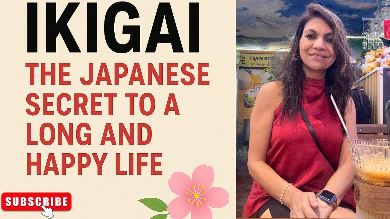 5.1 🌸 IKIGAI | Longevity Tips from the Centenarians - YouTube