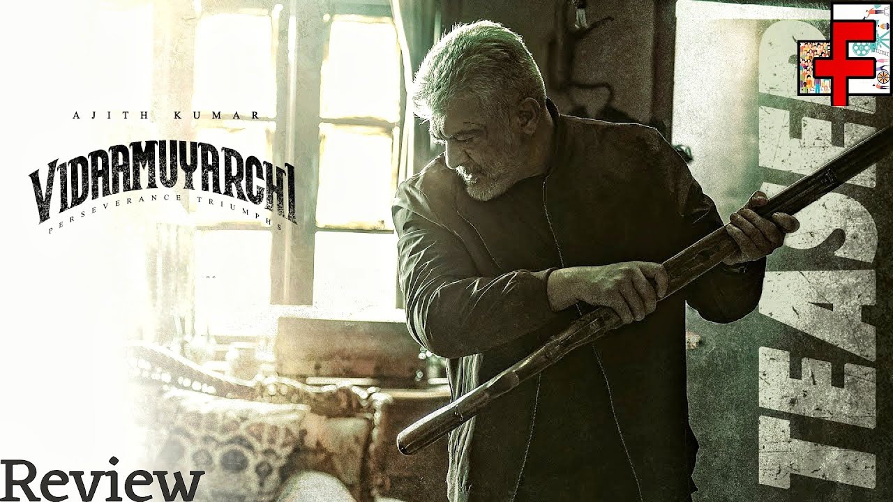 Vidaamuyarchi Teaser Review | Ajith Kumar | Trisha | Arjun | Magizh ...