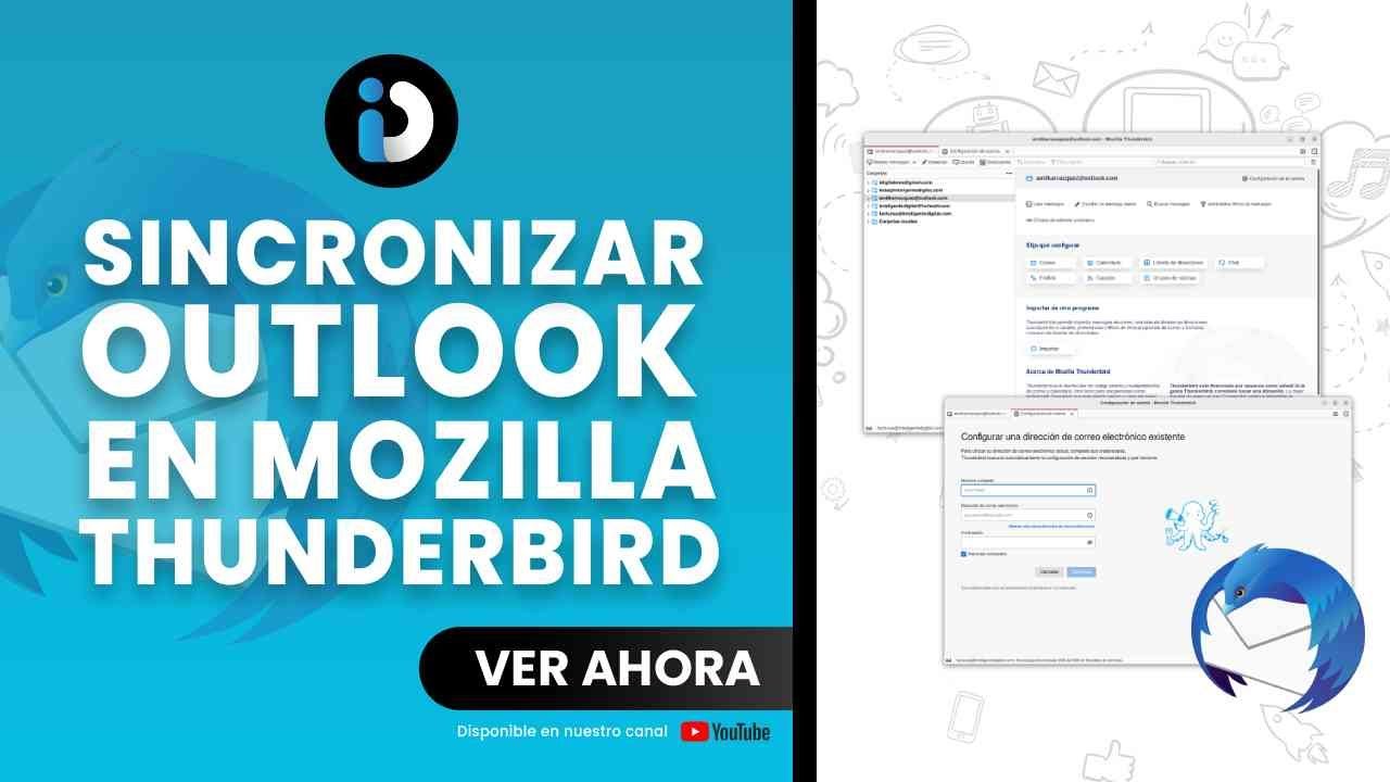 Sincronizar outlook en Mozilla Thunderbird 2022 - YouTube