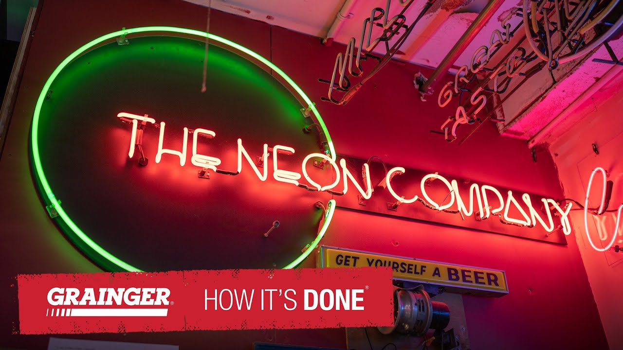 Neon Signs | Grainger: How It's Done - YouTube