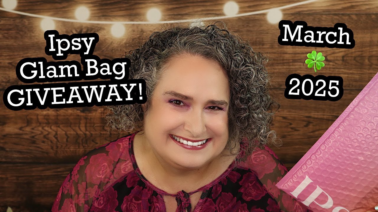 Ipsy, Glam Bag March 🍀 2025 Giveaway!!! | BeautyAmaB - YouTube