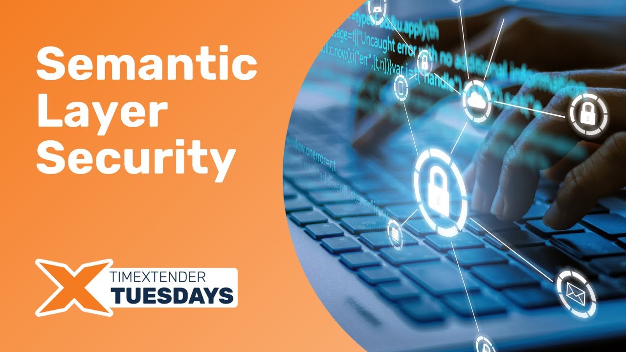 Semantic Layer Security - TimeXtender Tuesdays: Episode 24 - YouTube
