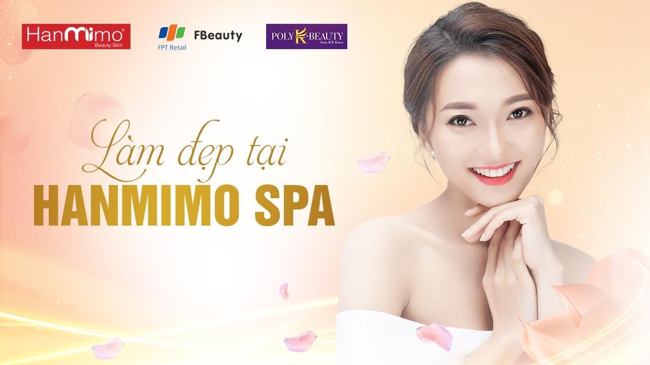 Spa chuẩn Hàn Quốc 2020 - Hanmimo Beauty Skin - YouTube