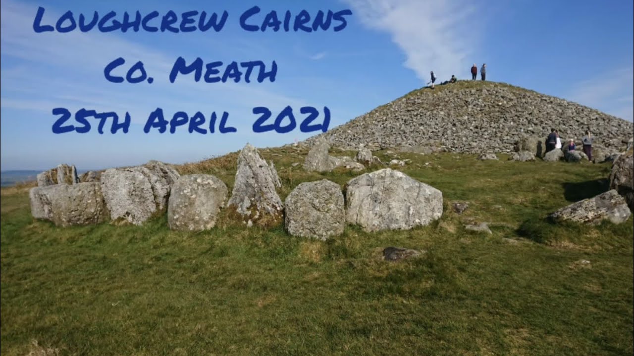 Loughcrew Megalithic Site, Co. Meath, Ireland - YouTube