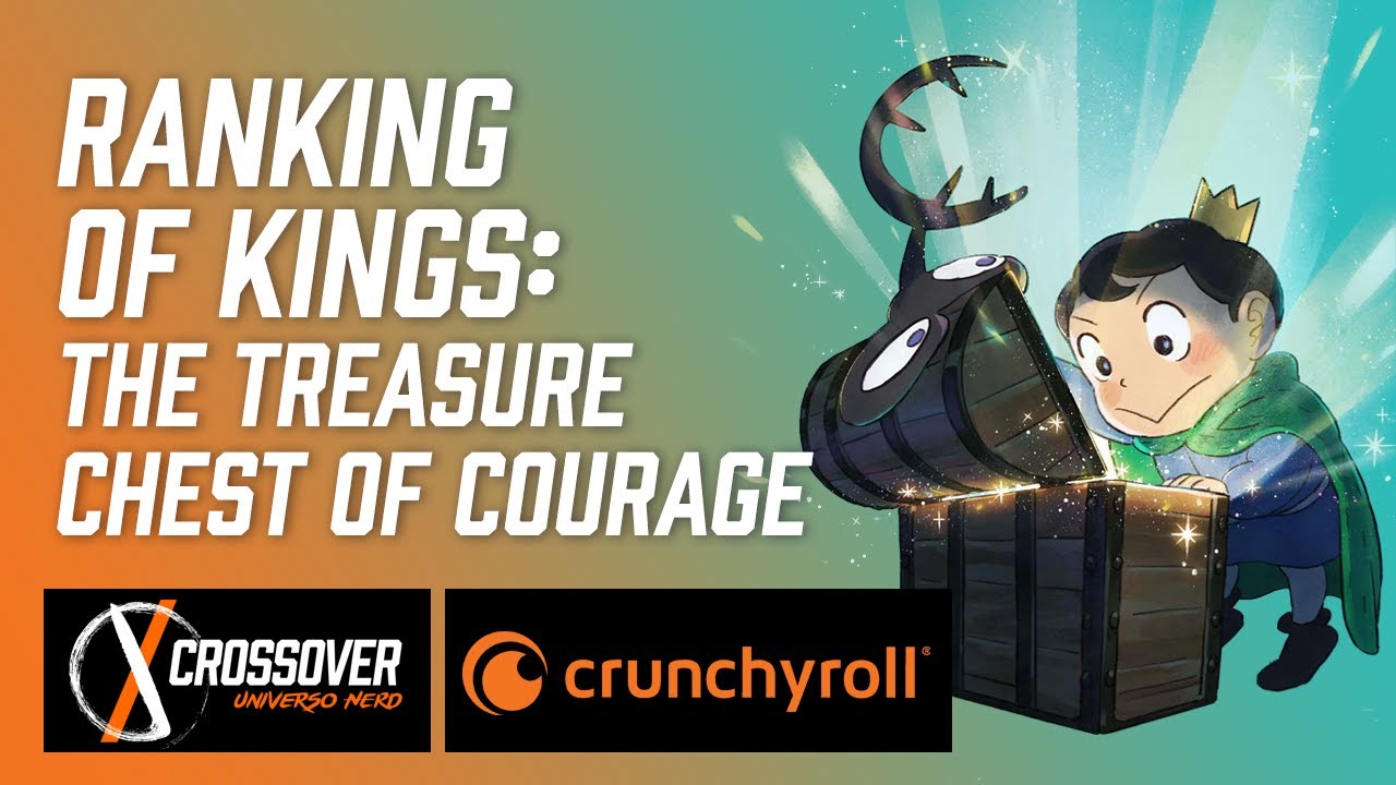 Crunchyroll: Ranking of Kings The Treasure chest of Courage - YouTube