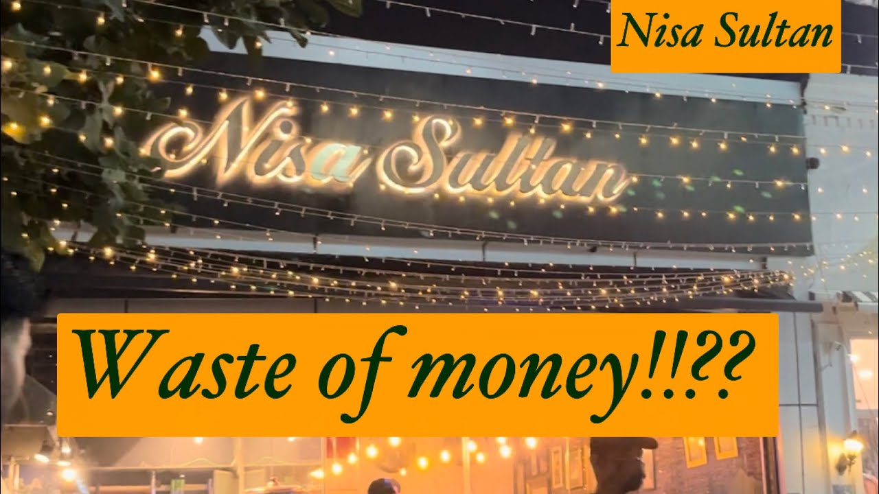 Waste of money at NISA SULTAN resturant in Lahore!!?? - Food Testing ...