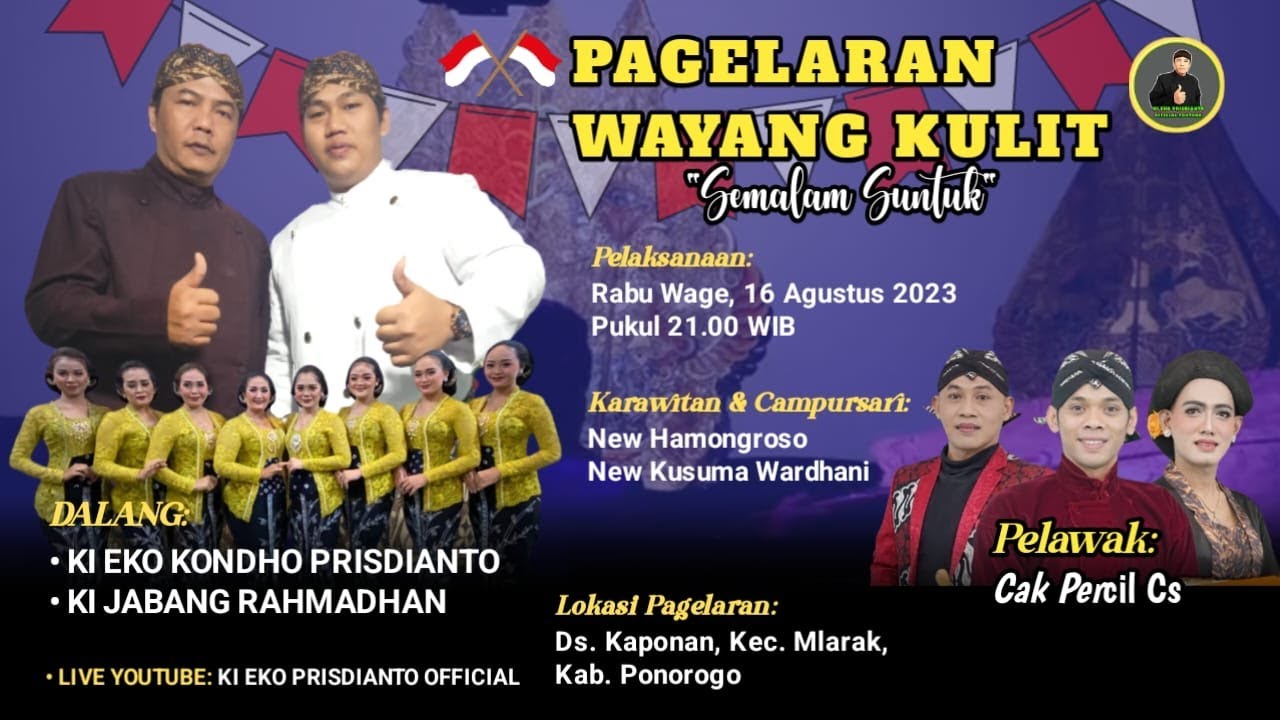 #LIVE PAGELARAN WAYANG KULIT DALANG KI EKO KONDHO PRISDIANTO Ft. CAK ...