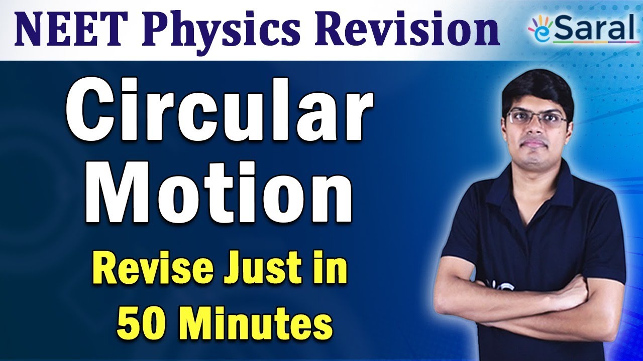 Circular Motion in One Shot | Physics revision for Class 11 & NEET Preparation | eSaral NEET ...