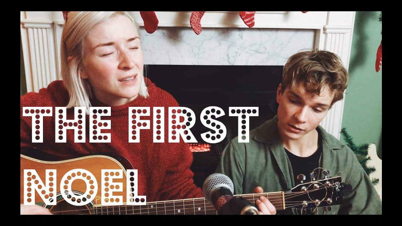 The First Noel - Graci & Joseph Phillips - YouTube