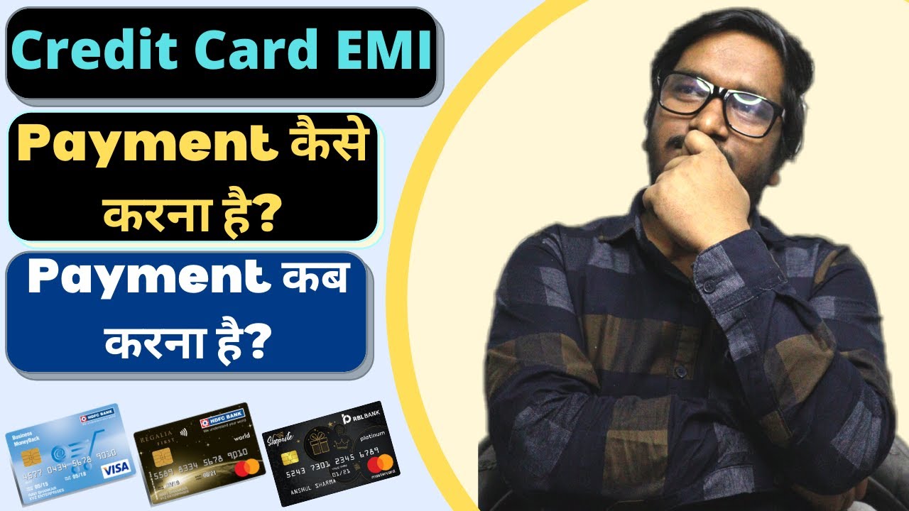 Credit Card EMI & Its Payments | Everything Related to Credit Card EMI ...
