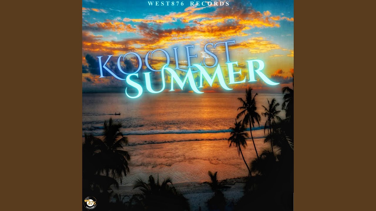 Koolest Summer - YouTube