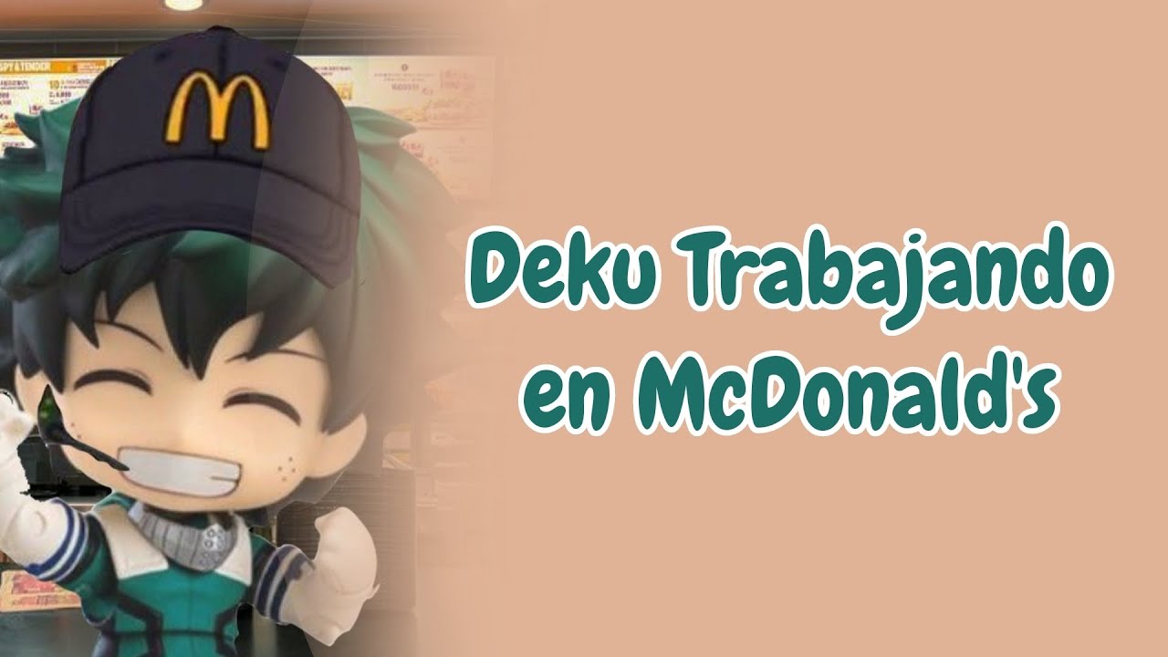 Deku Trabajando En McDonalds - SHORT SUB ESPAÑOL - YouTube