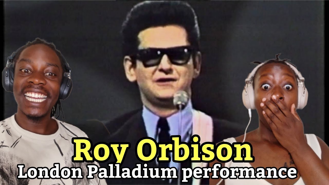 Roy Orbison - London Palladium performance, 1966 | Reaction Video - YouTube