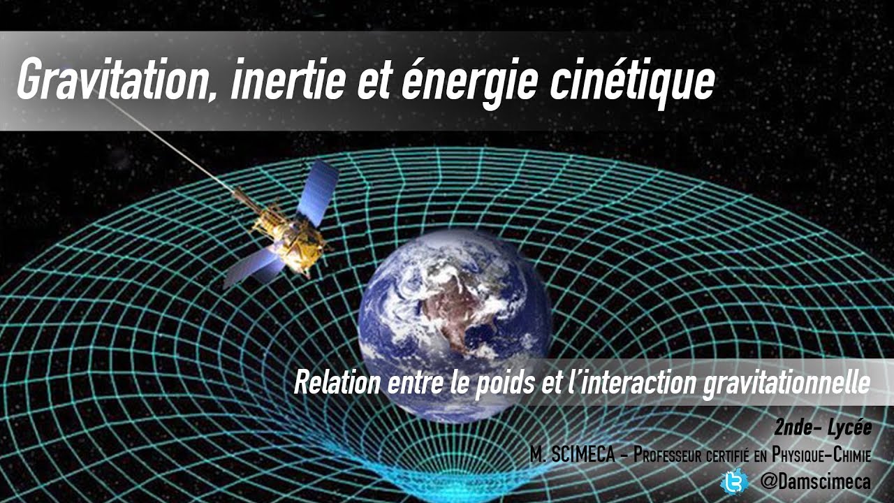Relation entre le Poids et la force d'interaction gravitationnelle ...
