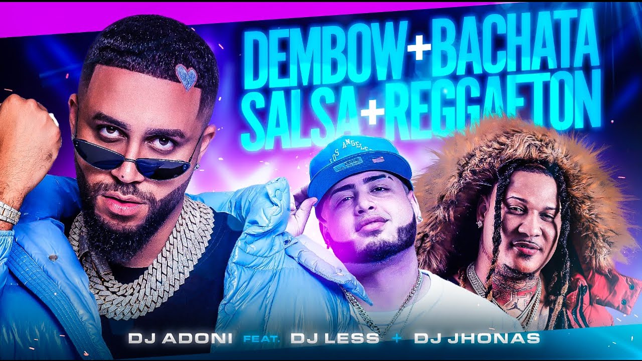 DEMBOW + BACHATA + SALSA + REGGAETON (SOLO EXITOS) Mezclando en vivo DJ ...