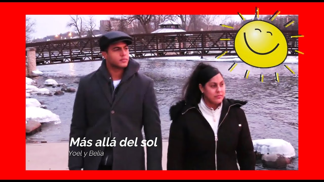 MAS ALLA DEL SOL - YOEL Y BELIA - VIDEO OFICIAL - YouTube