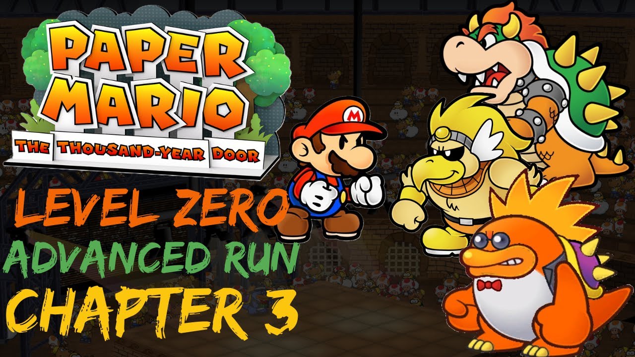 Paper Mario: TTYD Switch Level Zero Advanced Run - Chapter 3 - YouTube