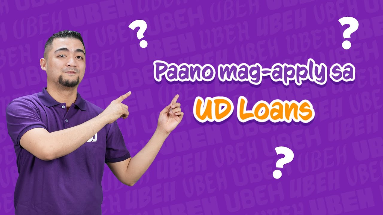 Paano nga ba mag-apply for UD Loans? - YouTube