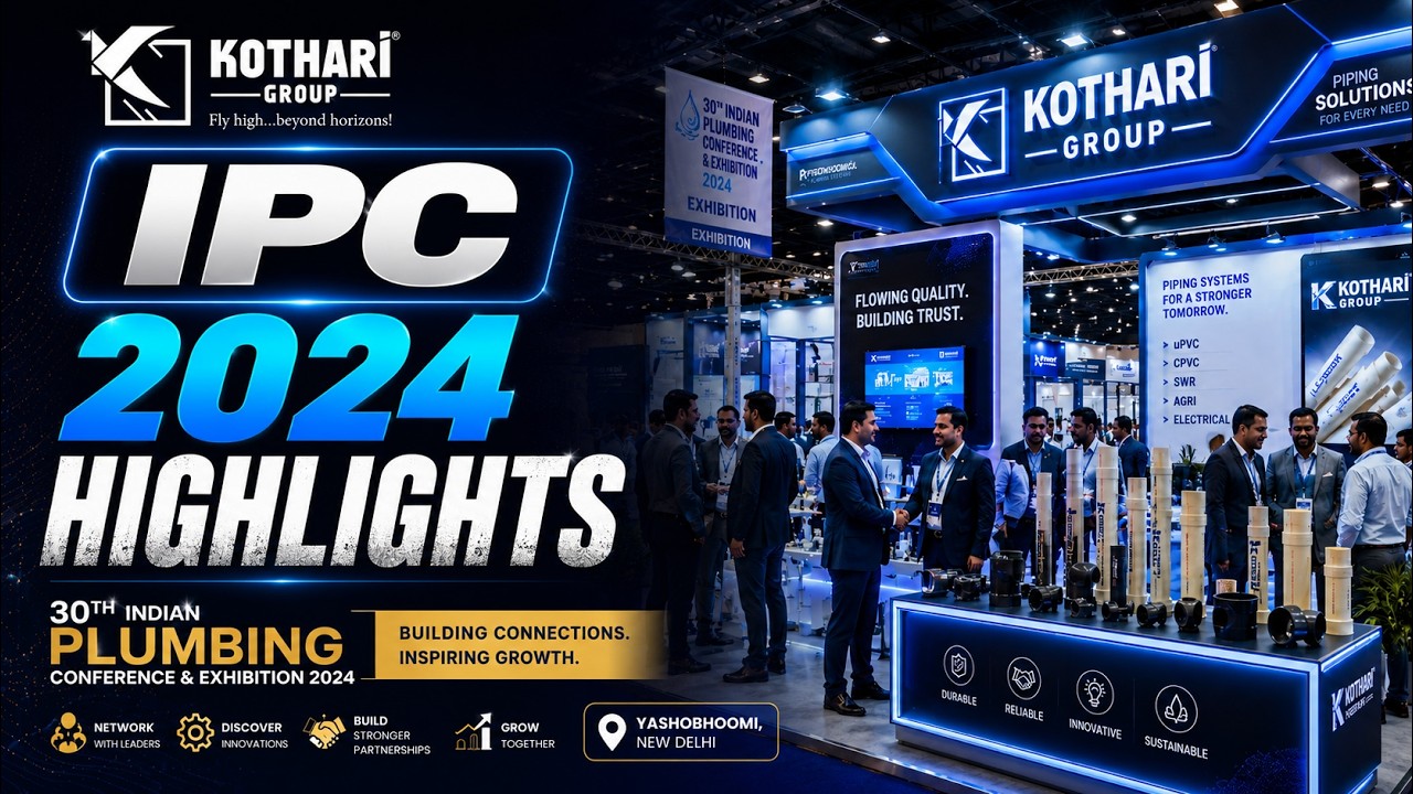 Kothari Group's Participation in the 30th Indian Plumbing Conference ...